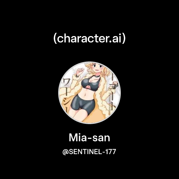 Chat with Mia-san | character.ai | Personalized AI for every moment of ...