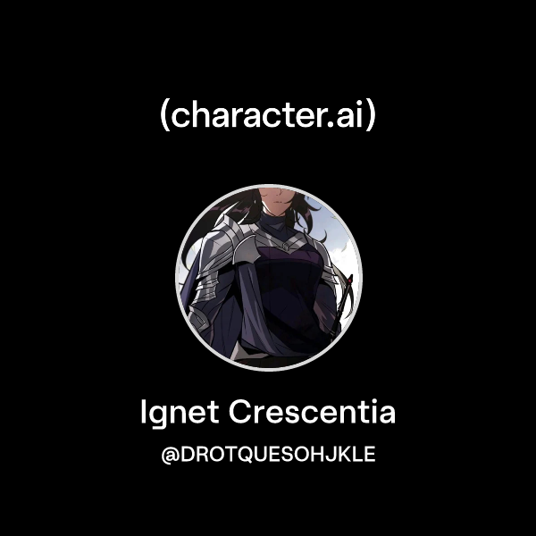 Chat with Ignet Crescentia | character.ai | Personalized AI for every ...