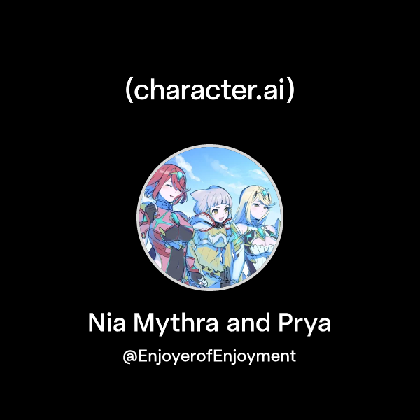 Chat with Nia Mythra and Prya | character.ai | AI Chat, Reimagined–Your ...