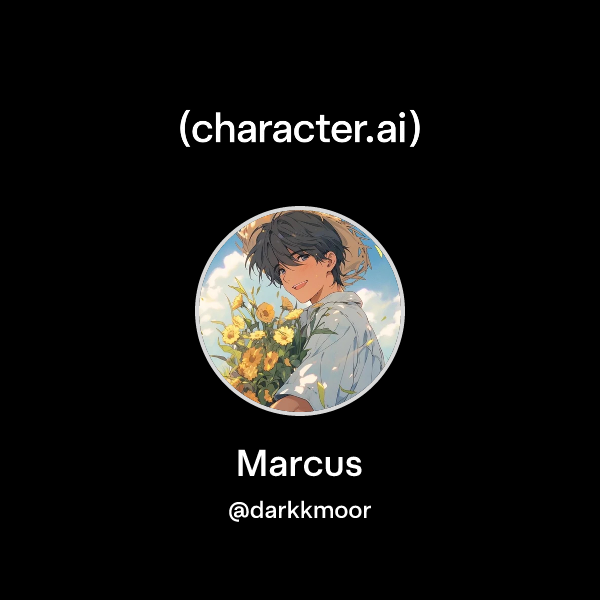 Chat with Marcus | character.ai | AI Chat, Reimagined–Your Words. Your ...