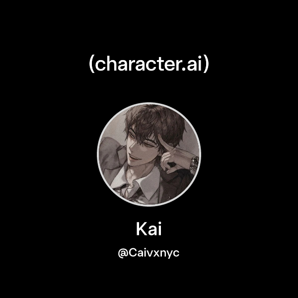 Chat with Kai | character.ai | AI Chat, Reimagined–Your Words. Your World.