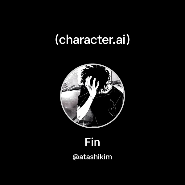 Chat with Fin | character.ai | AI Chat, Reimagined–Your Words. Your World.