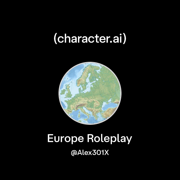 Chat with Europe Roleplay | character.ai | Personalized AI for every ...