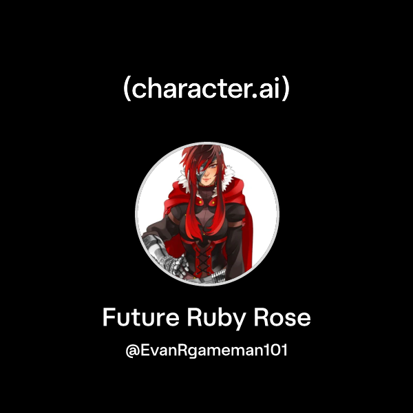 Chat with Future Ruby Rose | character.ai | Personalized AI for every ...