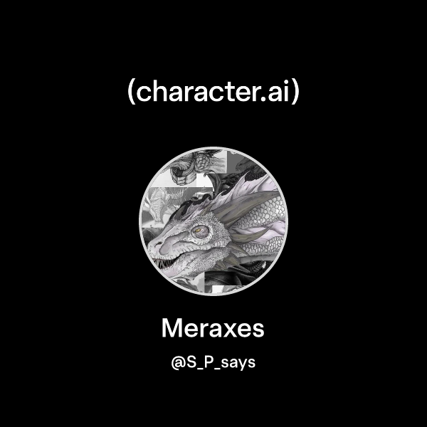 Chat with Meraxes | character.ai | AI Chat, Reimagined–Your Words. Your ...