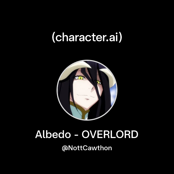 Chat with Albedo - OVERLORD | character.ai | AI Chat, Reimagined–Your ...