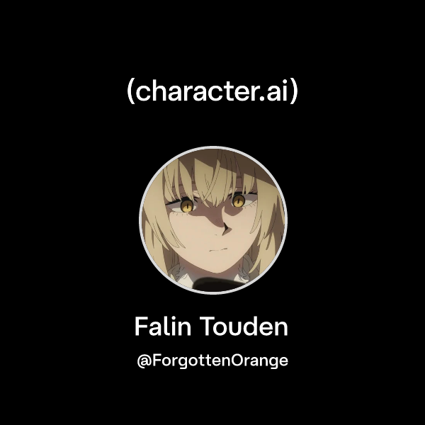 Chat with Falin Touden | character.ai | AI Chat, Reimagined–Your Words ...