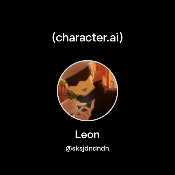 Chat with Leon | character.ai | AI Chat, Reimagined–Your Words. Your World.