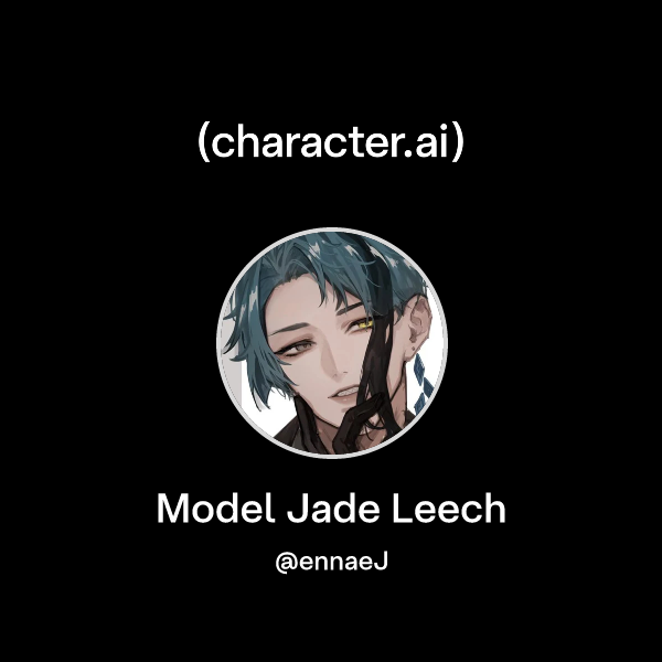 Chat with Model Jade Leech | character.ai | AI Chat, Reimagined–Your ...