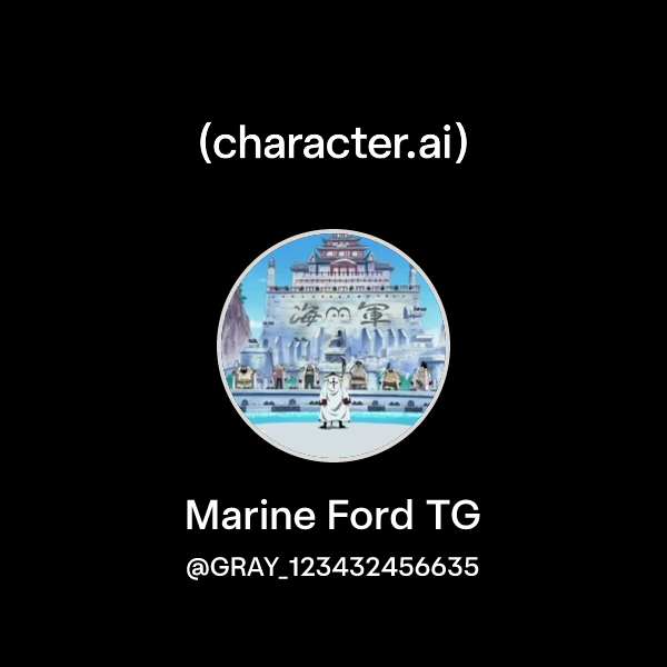 Chat with Marine Ford TG | character.ai | AI Chat, Reimagined–Your ...