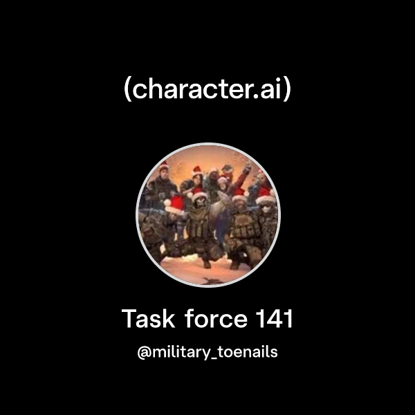 Chat with Task force 141 | character.ai | AI Chat, Reimagined–Your ...