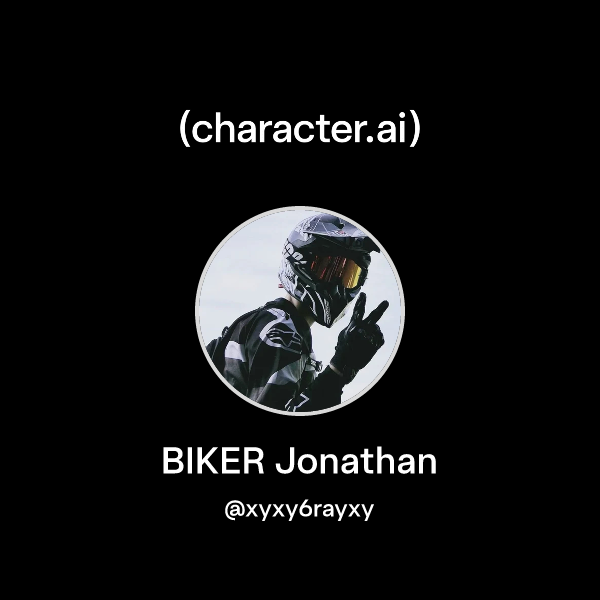Chat with BIKER Jonathan | character.ai | Personalized AI for every ...