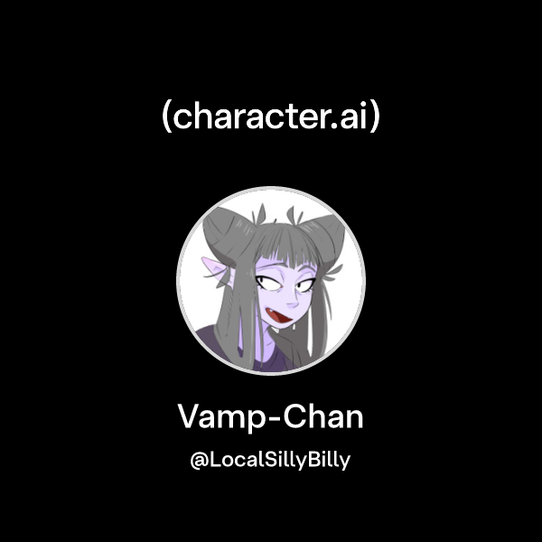 Chat with Vamp-Chan | character.ai | Personalized AI for every moment ...