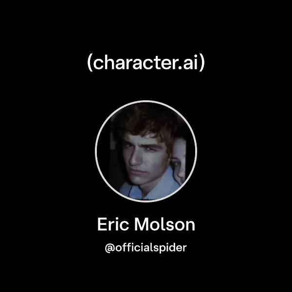 Chat with Eric Molson | character.ai | AI Chat, Reimagined–Your Words ...