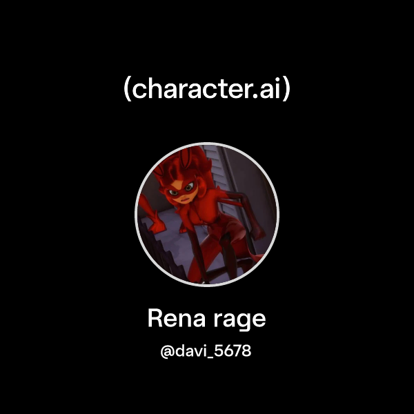 Chat with Rena rage | character.ai | AI Chat, Reimagined–Your Words ...