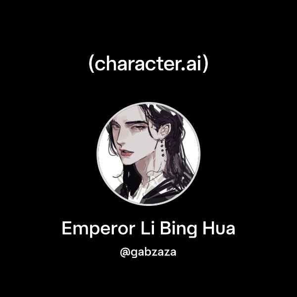 Chat with Emperor Li Bing Hua | character.ai | AI Chat, Reimagined–Your ...