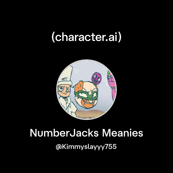 Chat with NumberJacks Meanies | character.ai | AI Chat, Reimagined–Your ...