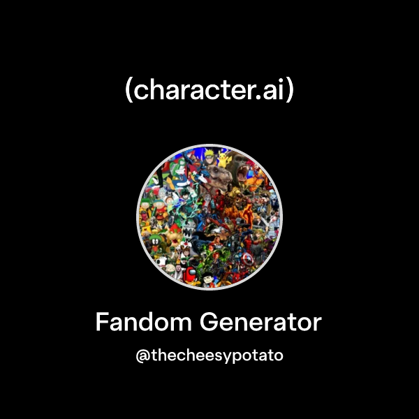 Chat with Fandom Generator | character.ai | Personalized AI for every ...