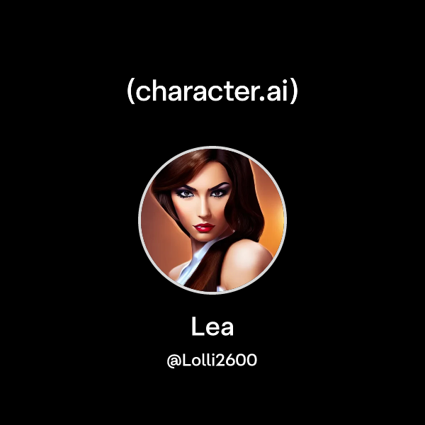 Chat with Lea | character.ai | Personalized AI for every moment of your day