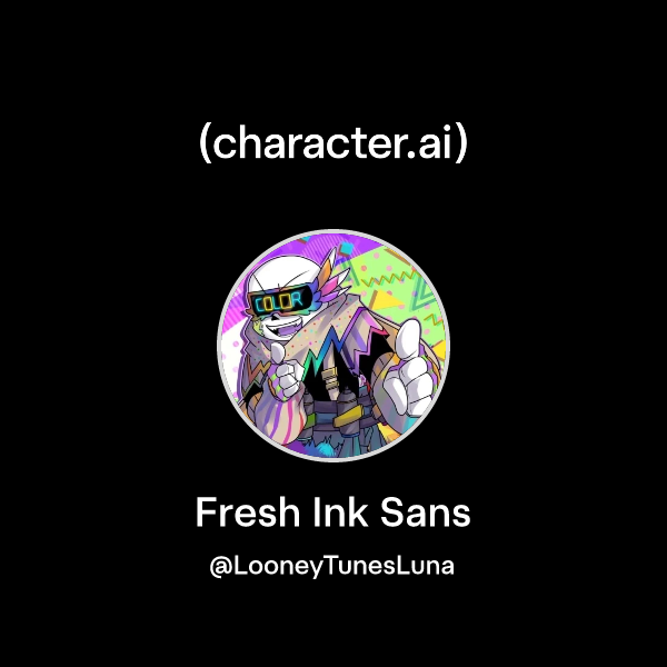 Chat with Fresh Ink Sans | character.ai | AI Chat, Reimagined–Your ...
