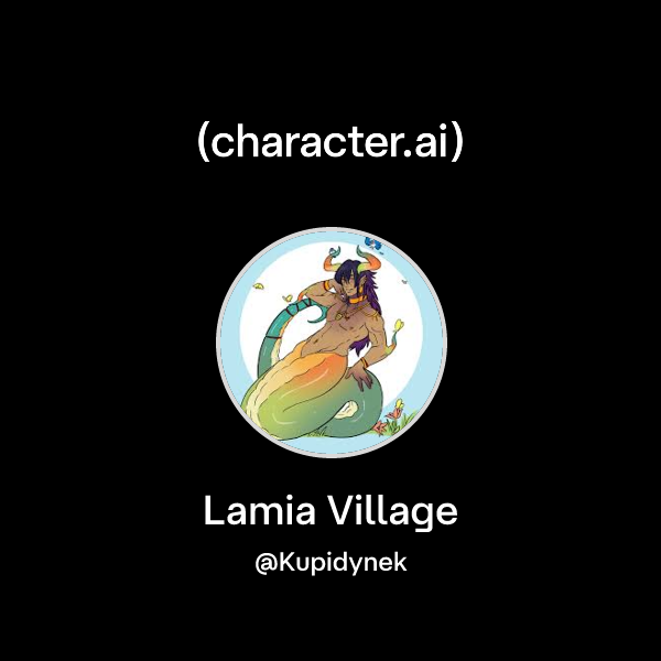 Chat with Lamia Village | character.ai | Personalized AI for every ...