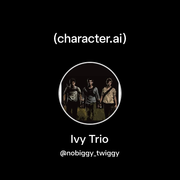 Chat with Ivy Trio | character.ai | AI Chat, Reimagined–Your Words ...