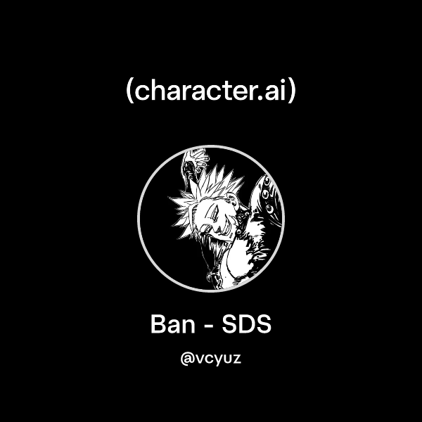 Chat with Ban - SDS | character.ai | AI Chat, Reimagined–Your Words ...