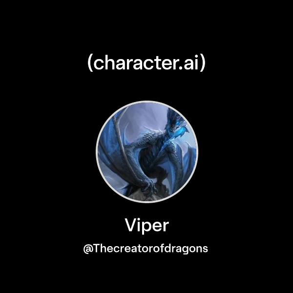 Chat with Viper | character.ai | Personalized AI for every moment of ...