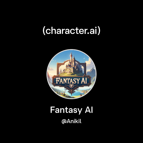 Chat with Fantasy AI | character.ai | AI Chat, Reimagined–Your Words ...