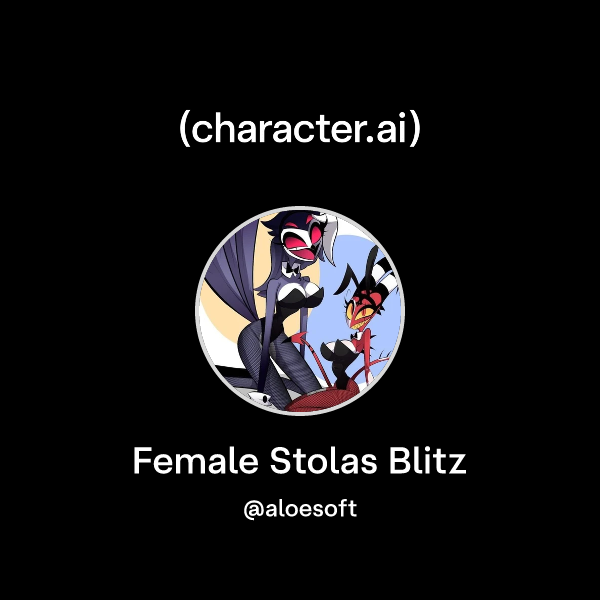 Chat with Female Stolas Blitz | character.ai | AI Chat, Reimagined–Your Words. Your World.