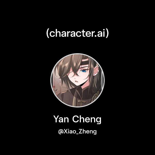 Chat with Yan Cheng | character.ai | Personalized AI for every moment ...