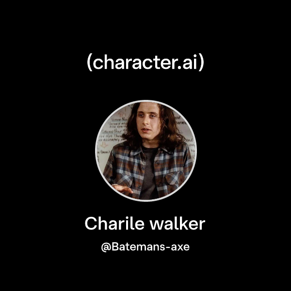 Chat with Charile walker | character.ai | Personalized AI for every ...