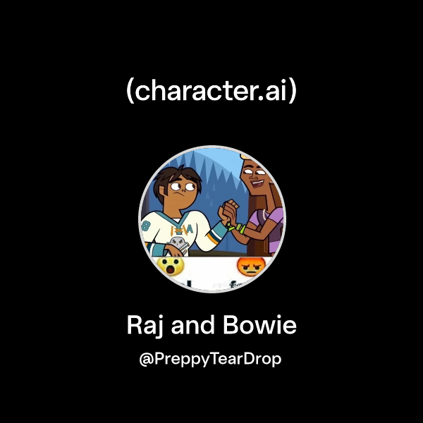 Chat with Raj and Bowie | character.ai | Personalized AI for every ...