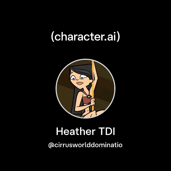Chat with Heather TDI | character.ai | AI Chat, Reimagined–Your Words ...