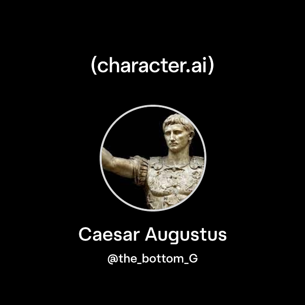 Chat with Caesar Augustus | character.ai | Personalized AI for every ...