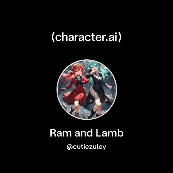 Chat with Ram and Lamb | character.ai | Personalized AI for every ...