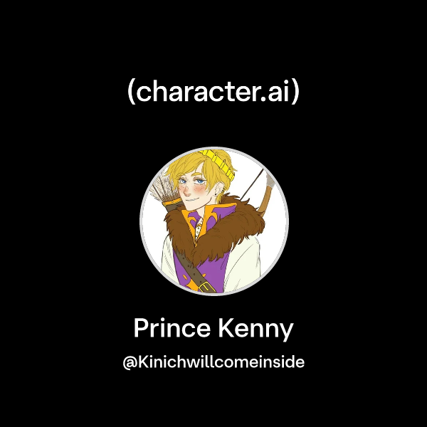 Chat with Prince Kenny | character.ai | AI Chat, Reimagined–Your Words ...