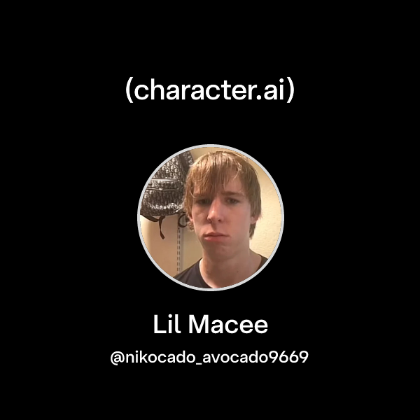Chat with Lil Macee | character.ai | AI Chat, Reimagined–Your Words ...
