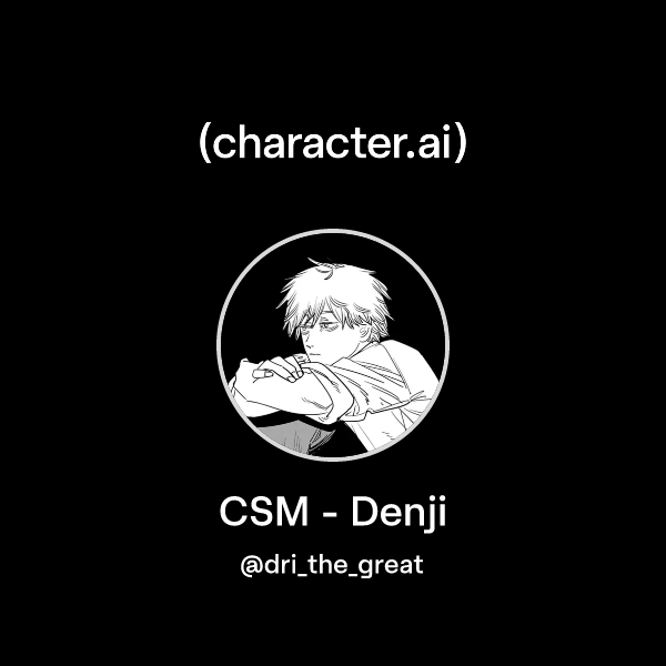 Chat with CSM - Denji | character.ai | AI Chat, Reimagined–Your Words ...