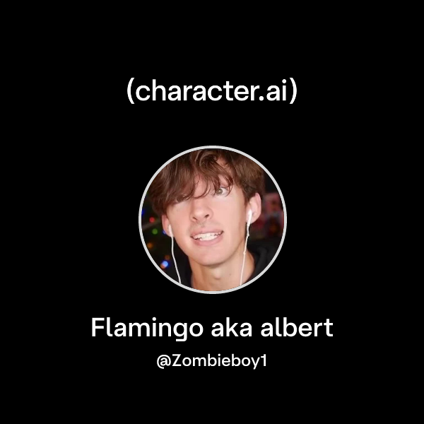 Chat with Flamingo aka albert | character.ai | AI Chat, Reimagined–Your ...