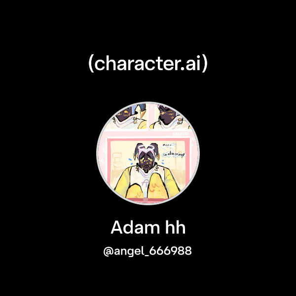 Chat with Adam hh | character.ai | AI Chat, Reimagined–Your Words. Your ...