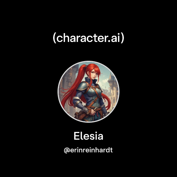 Chat with Elesia | character.ai | Personalized AI for every moment of ...