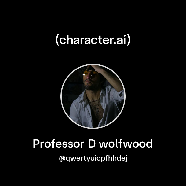 Chat with Professor D wolfwood | character.ai | AI Chat, Reimagined ...