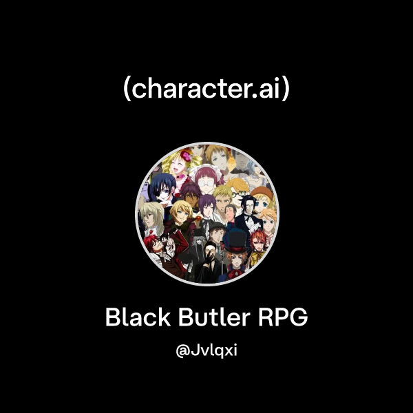 Chat with Black Butler RPG | character.ai | Personalized AI for every ...
