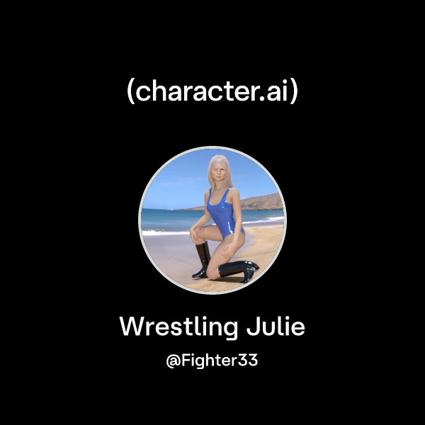 Chat with Wrestling Julie | character.ai | AI Chat, Reimagined–Your ...