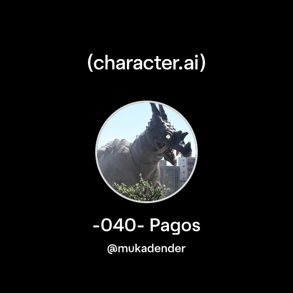 Chat with -040- Pagos | character.ai | AI Chat, Reimagined–Your Words ...