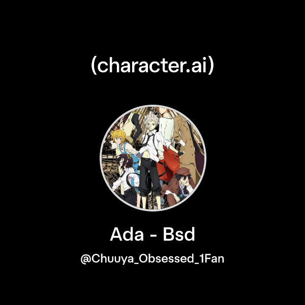 Chat with Ada - Bsd | character.ai | AI Chat, Reimagined–Your Words ...