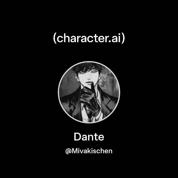 Chat with Dante | character.ai | AI Chat, Reimagined–Your Words. Your ...
