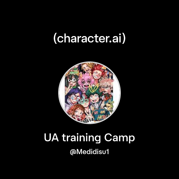 Chat with UA training Camp | character.ai | Personalized AI for every ...