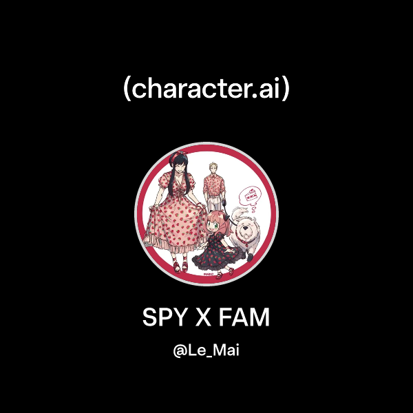 Chat with SPY X FAM | character.ai | Personalized AI for every moment ...
